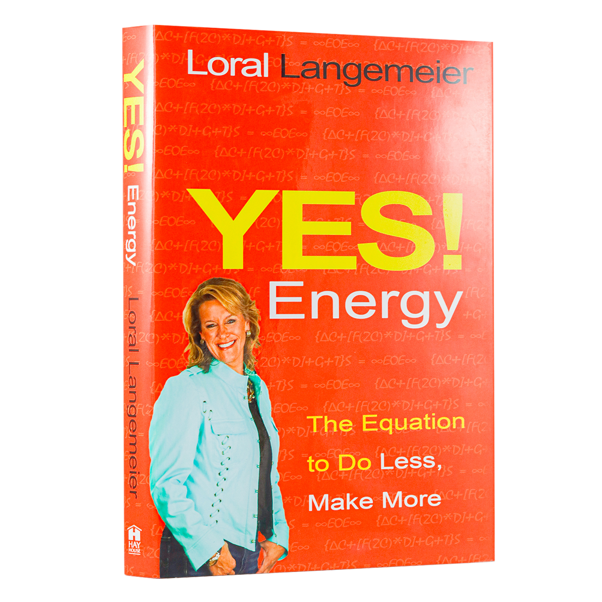 Yes! Energy - The Equation to Do Less, Make More! (eBook ...